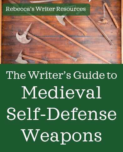 The Writer’s Guide to Medieval Self-Defense Weapons | Rebecca Shedd ...