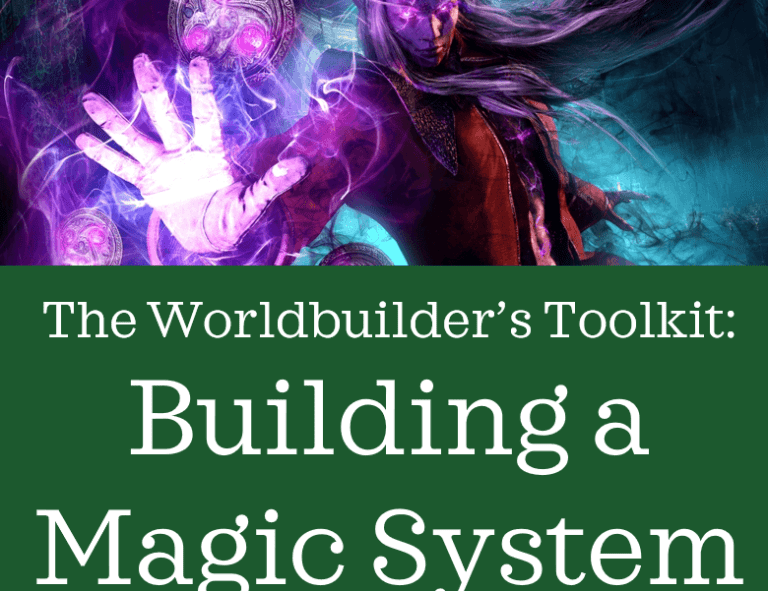 The Worldbuilder’s Toolkit: Building a Magic System | Rebecca Shedd ...