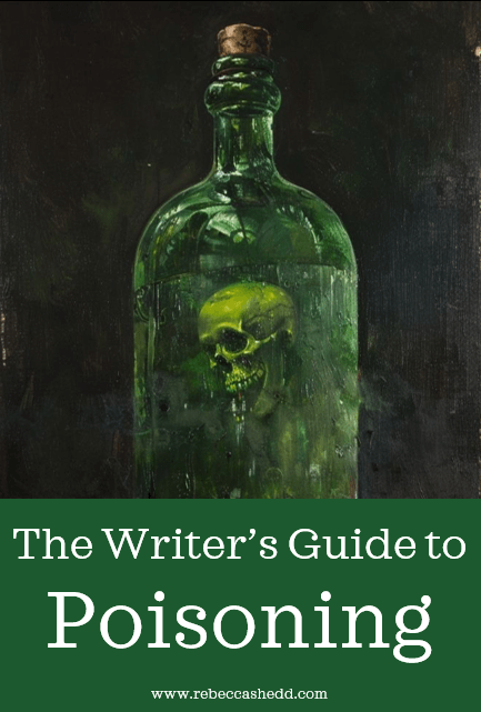 The Writer’s Guide to Poisoning | Rebecca Shedd - Author